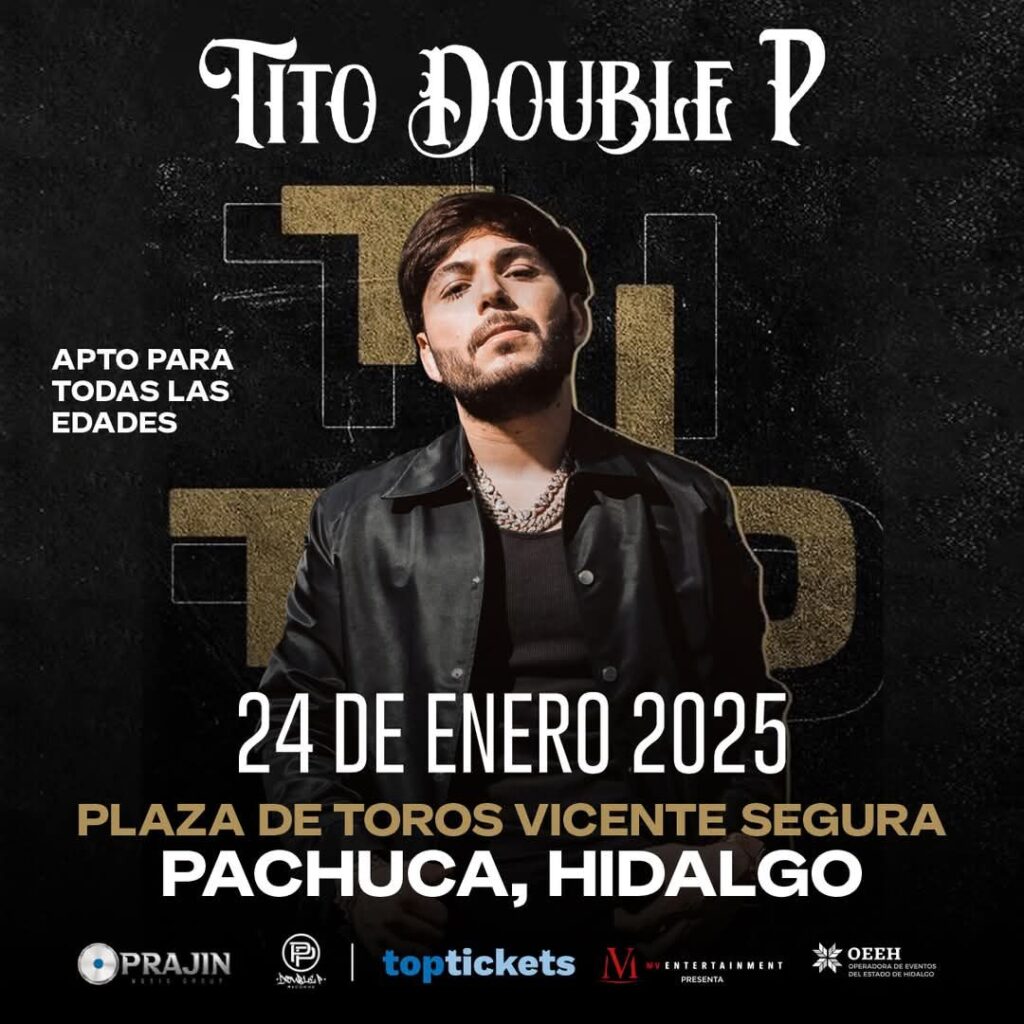 Tito Double P prepara un show épico en Pachuca, te decimos cuándo